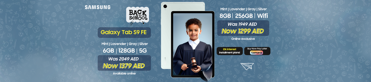 MDS Biggest Samsung Back To School Offer- Save upto AED 2,400 on ...